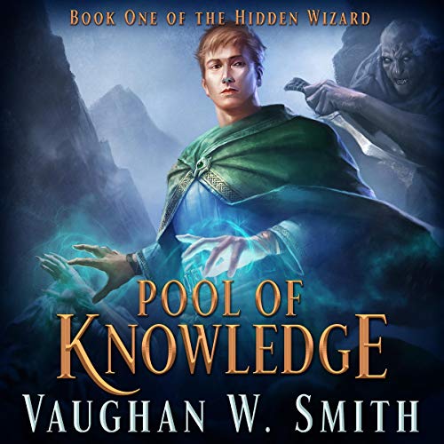 Amazon.com: Pool of Knowledge: The Hidden Wizard, Book 1 (Audible Audio ...