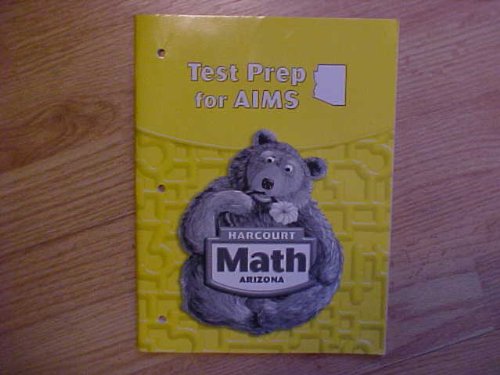Arizona Harcourt Math: Test Preparation for AIMS Workbook, Grade 1: Hsp ...