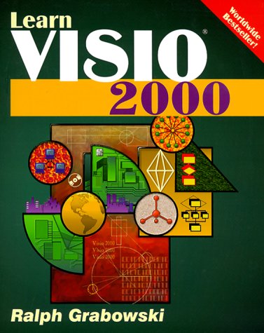 Learn Visio 2000: For Users of Visio 2000 Standard Edition, Vision 2000 ...