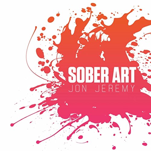 Play Sober Art by Jon Jeremy on Amazon Music