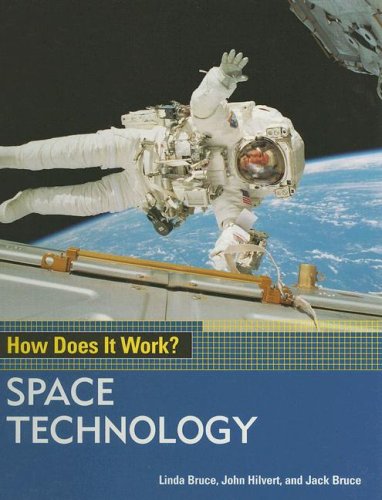Space Technology (How Does It Work?): Bruce, Linda: 9781583407950 ...