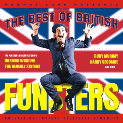 Best of British: the Funsters Album (Remastered) - Best of British: The ...