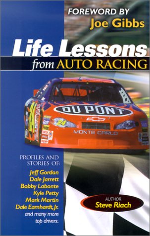 Amazon.com: Life Lessons from Auto Racing: 9781562929701: Riach, Steve ...