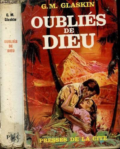 Amazon.com: Oubliés de Dieu: Glaskin G. M: Books