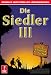 9783933841124 - Die Siedler III - Pinnow, Holger, Pinnow, Olaf, Behrens ...