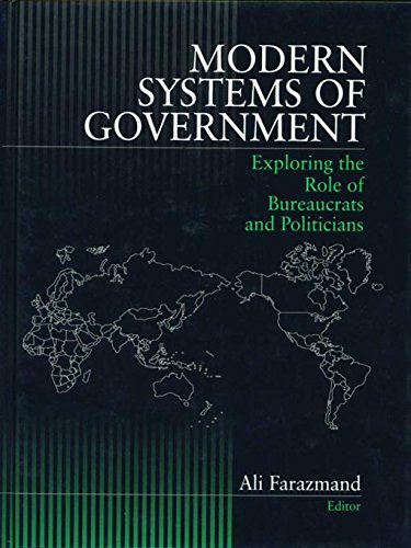 Modern Systems of Government: Exploring the Role of Bureaucrats and ...