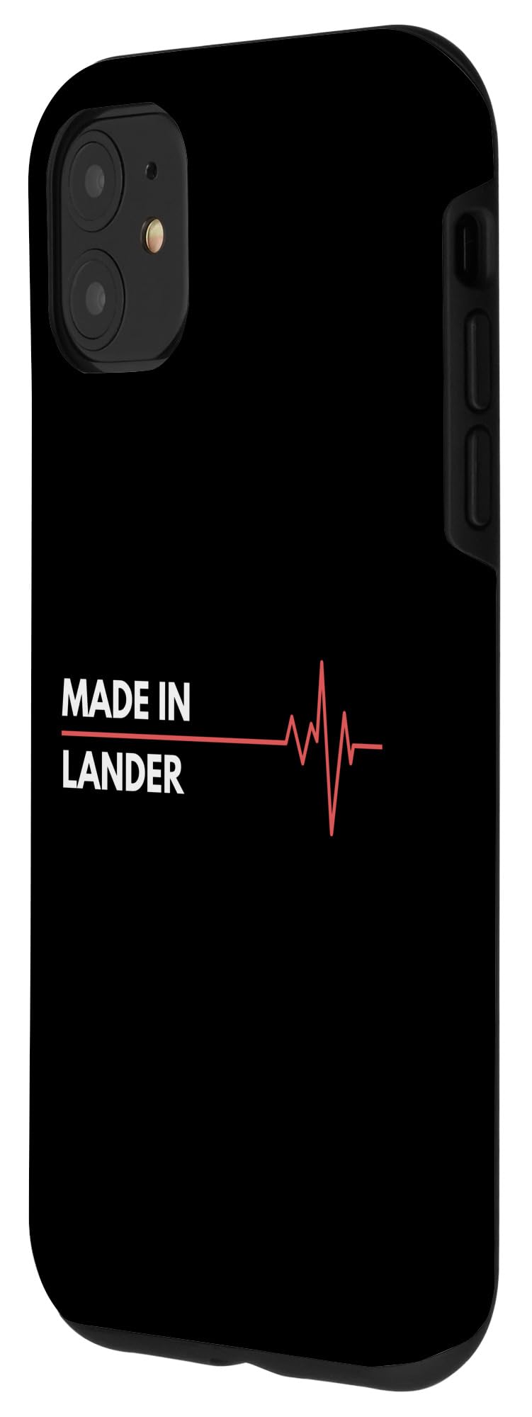 iPhone 11 Made In Lander Place Of Birth Hometown Case – BigaMart