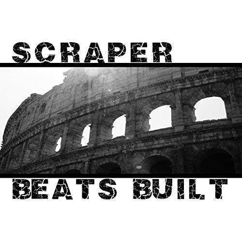 Amazon.com: Beats Built : Scraper: Digital Music