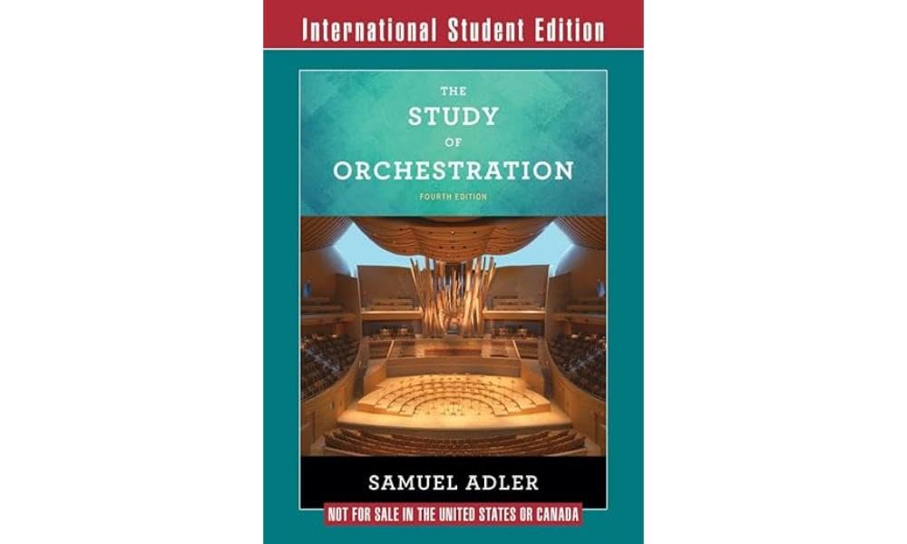 The Study of Orchestration 4E International Student Edition with Access ...