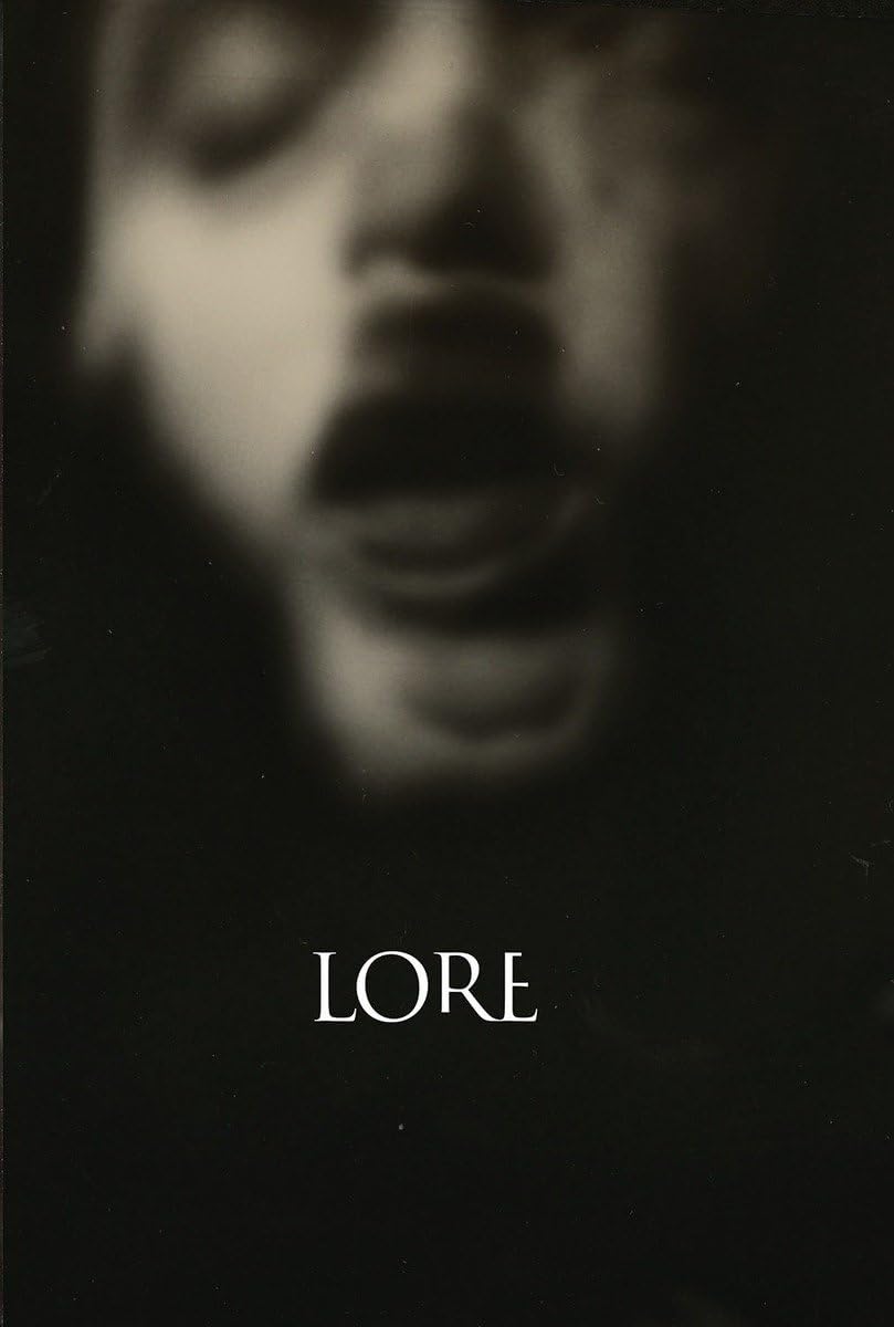 Lore: The Complete Edition: Lousie, T. P., Wood, Ashley, Wood, Ashley ...