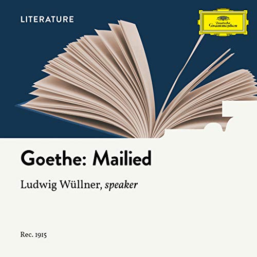 Goethe: Mailied : Ludwig Wüllner: Amazon.fr: Téléchargement de Musique