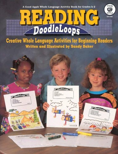 Reading Doodleloops: Creative Whole Language Activities for Beginning ...