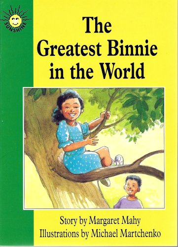 The Greatest Binnie in the World (Sunshine Fiction, Level N): Margaret ...