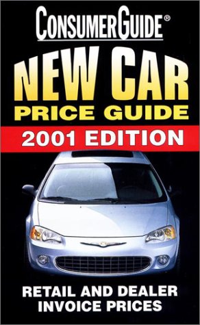 Consumer Guide New Car Price Guide 2001: Consumer Guide: 9780785347453 ...