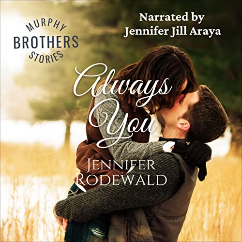 Amazon.com: Always You: Murphy Brothers Stories, Book 1 (Audible Audio ...
