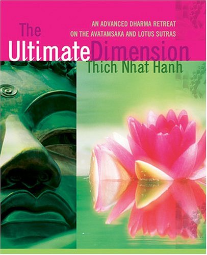 The Ultimate Dimension : Nhat Hanh, Thich: Amazon.in: Books