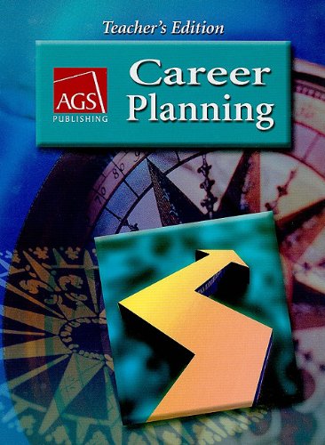 CAREER PLANNING TEACHERS EDITION (AGS CAREER PLANNING): Thomas ...