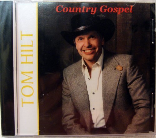 Country Gospel by Tom Hilt (1990-01-01) - Amazon.com Music