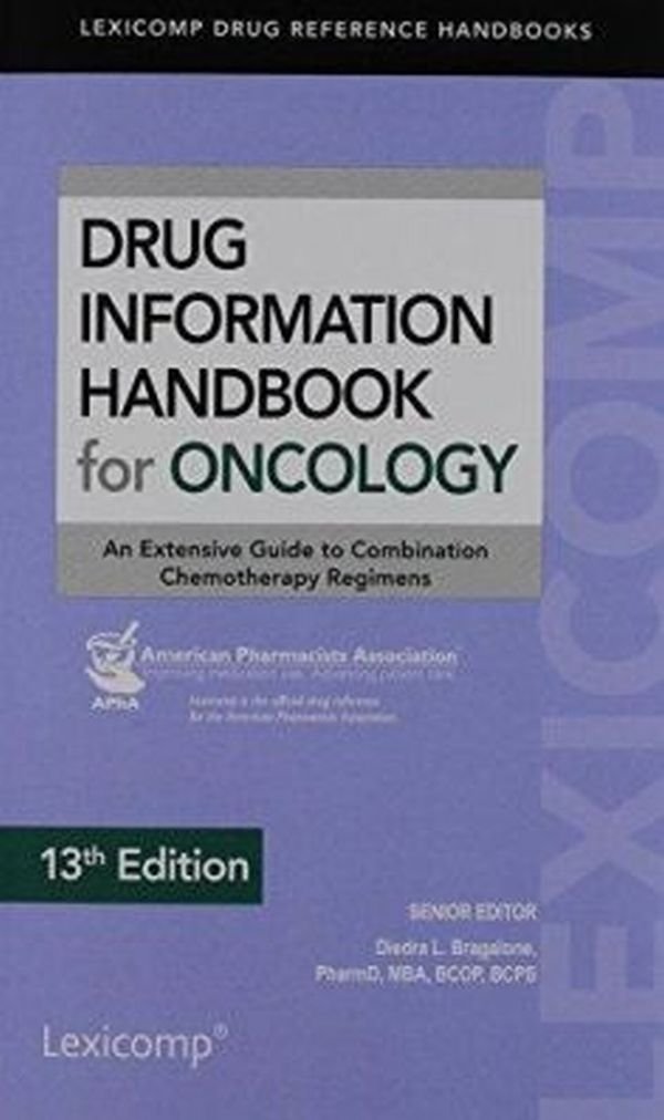 Drug Information Handbook for Oncology (Lexicomp Drug Reference ...