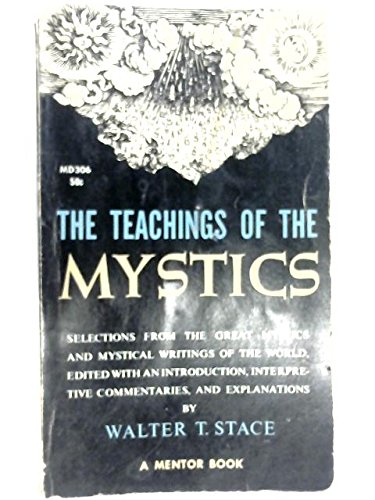 Teachings of the Mystics: Stace, Walter T.: Amazon.com: Books