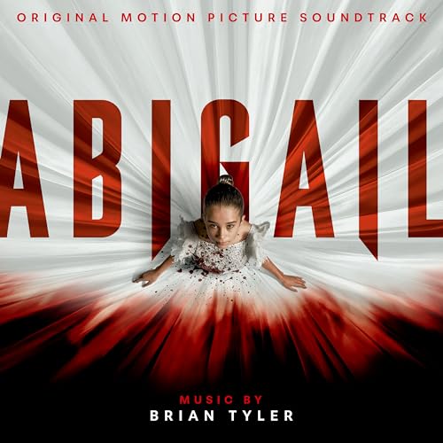 Play Abigail (Original Motion Picture Soundtrack) by Brian Tyler on ...