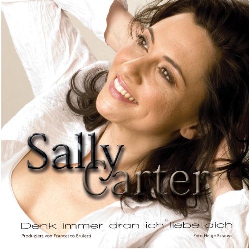 Amazon.com: Denk Immer Dran Ich Liebe Dich : Sally Carter: Música Digital