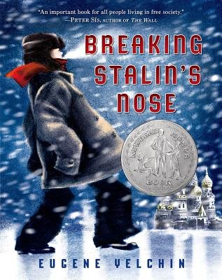 Breaking Stalin's Nose[BREAKING STALINS NOSE][Hardcover]: EugeneYelchin ...