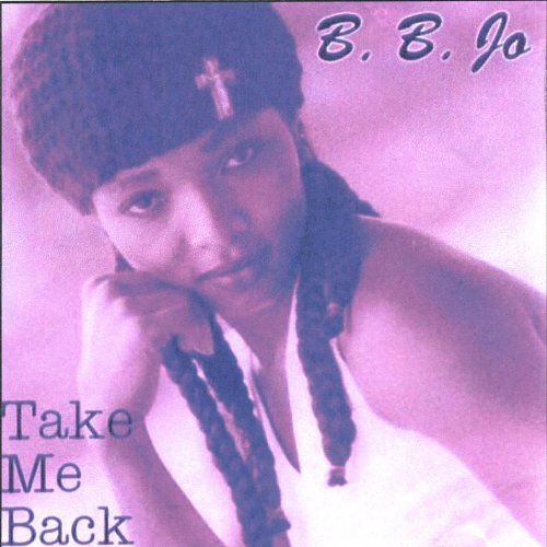 Amazon.com: Take Me Back : B.B. Jo: Digital Music