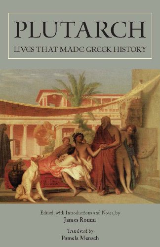 Amazon.com: Lives that Made Greek History eBook : Plutarch, Romm, James ...