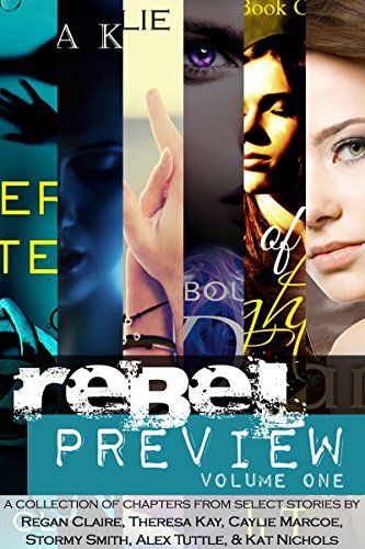 Rebel Preview (Volume Book 1) - Kindle edition by Claire, Regan, Kay ...