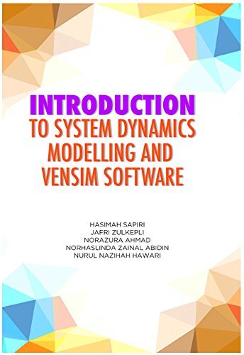 INTRODUCTION TO SYSTEM DYNAMIC MODELLING AND VENSIM SOFTWARE: Hasimah ...