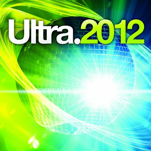Various - Ultra 2012 - Amazon.com Music