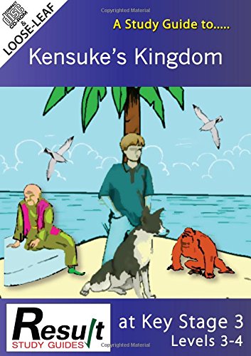 A Study Guide to Kensuke's Kingdom at Key Stage 3: Levels 3-4: Marsh ...