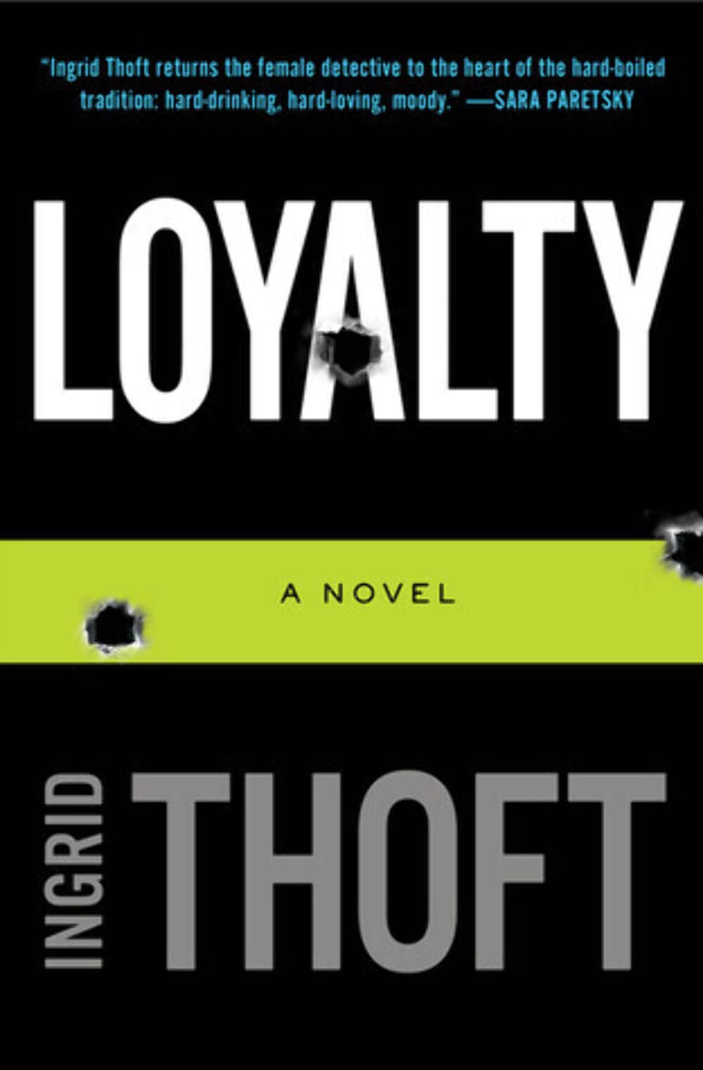 Loyalty: Thoft, Ingrid: 9780399162121: Amazon.com: Books