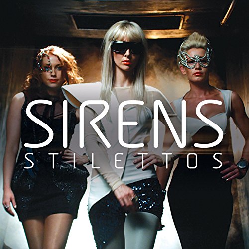 Amazon.com: Stilettos : Sirens: Digital Music