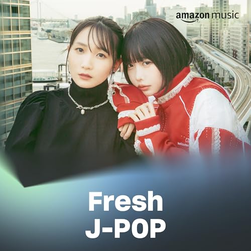 Amazon MusicでAmazon Musicのano & 幾田りら Fresh J-POP コメンタリー (2024/03/20)を再生する