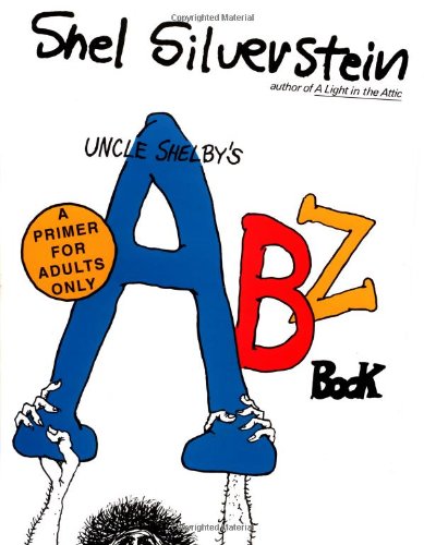 Uncle Shelby'S Abz Book : Silverstein, Shel: Amazon.ca: Books