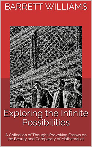 Amazon.com: Exploring the Infinite Possibilities: A Collection of ...
