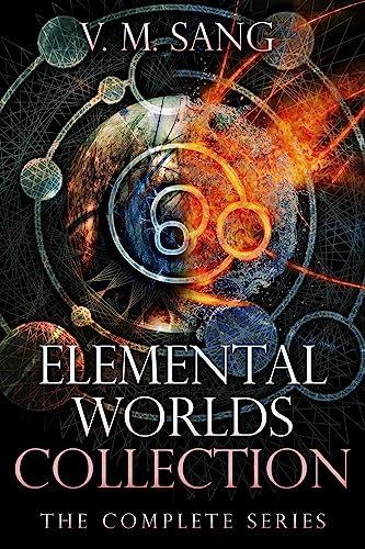 Elemental Worlds Collection: The Complete Series eBook : Sang, V.M ...