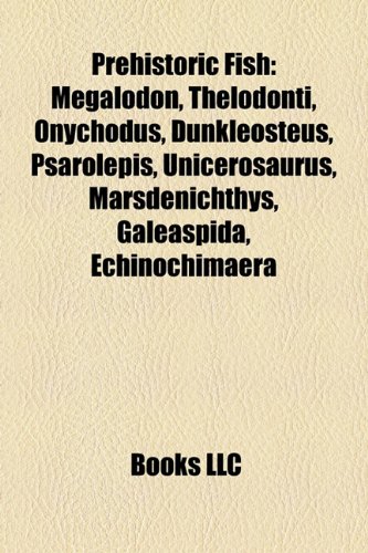 Prehistoric Fish: List of Prehistoric Cartilaginous Fish, Thelodonti ...