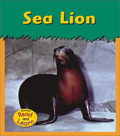 Sea Lion (Zoo Animals): Whitehouse, Patricia: 9781403406477: Amazon.com ...