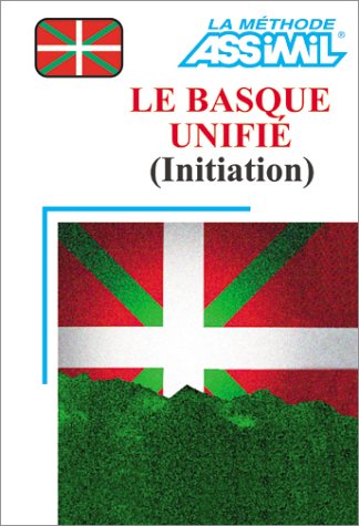 Le Basque unifié : Initiation (1 livre + coffret de 4 cassettes ...