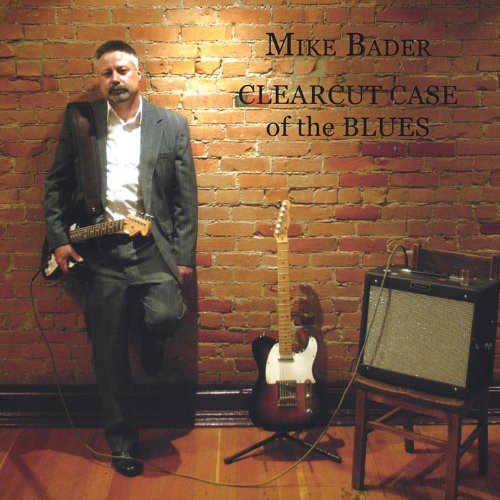 Amazon.com: Clearcut Case of the Blues : Mike Bader: Digital Music
