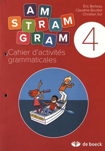 AM STRAM GRAM CAHIER ACTIVITES 4E ANNEE : BERTEAU ERIC: Amazon.ca: Books