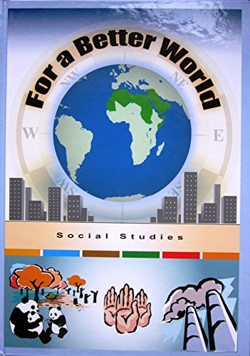 For a Better World: Social Studies: Level 6: Huda Husseini, Huda ...