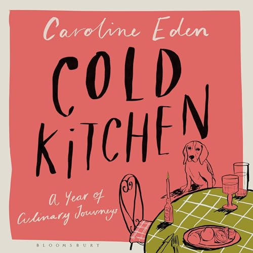 Amazon.com: Cold Kitchen: A Year of Culinary Journeys (Audible Audio ...