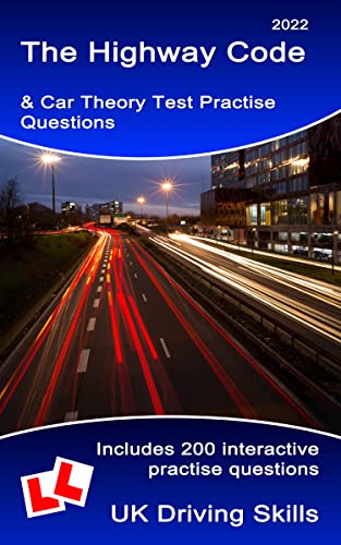 The Highway Code 2022 & Theory Test Practise Questions for Cars ...
