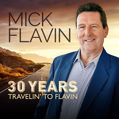 Play 30 Years Travelin' to Flavin (Live Version) by Mick Flavin on Amazon Music