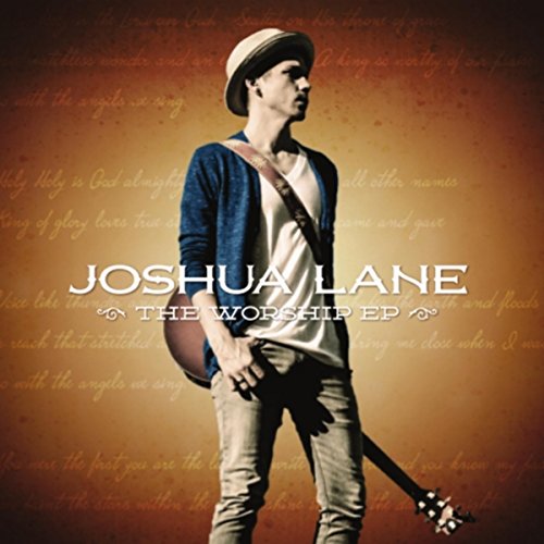 Amazon.com: The Worship EP : Joshua Lane: Digital Music
