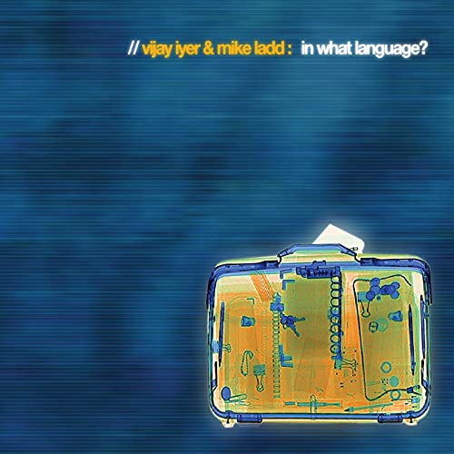 Play In What Language? by Vijay Iyer & Mike Ladd on Amazon Music